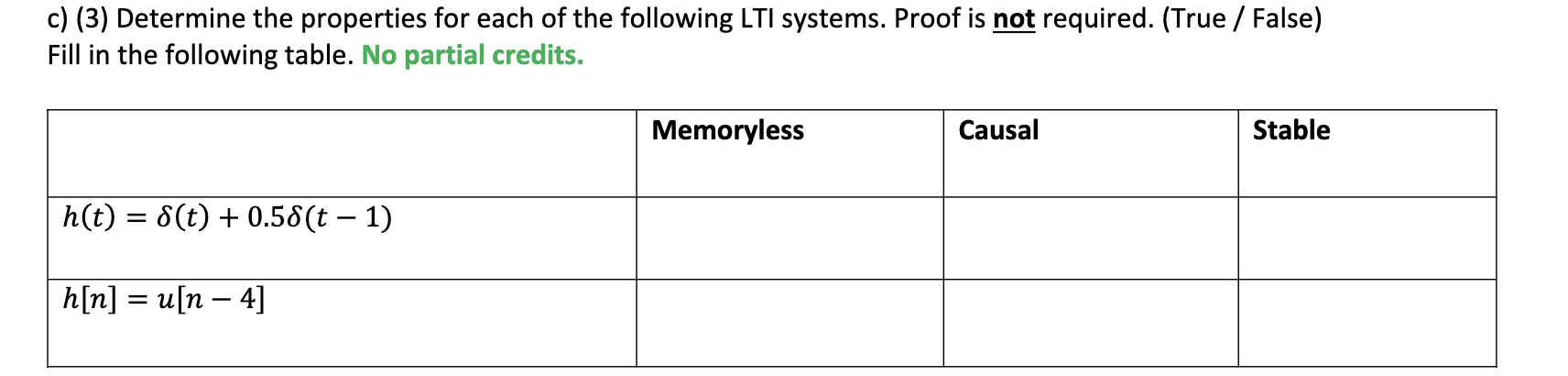 Solved c) (3) ﻿Determine the properties for each of the | Chegg.com