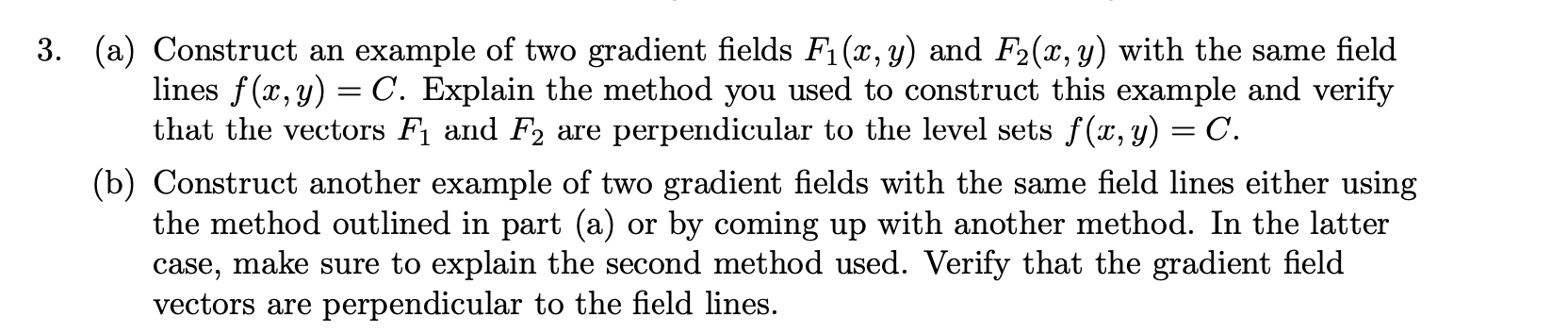 Solved 3. (a) Construct an example of two gradient fields | Chegg.com