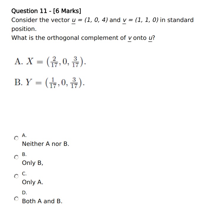 Solved Question 11 - [6 ﻿Marks]Consider the vector | Chegg.com