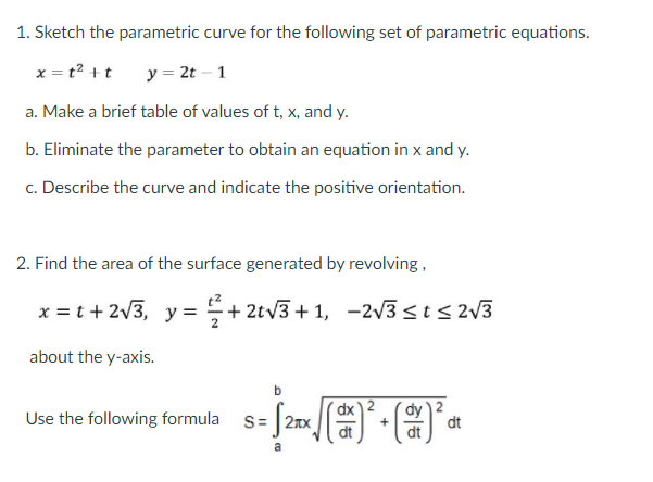 Solved 1. Sketch the parametric curve for the following set | Chegg.com
