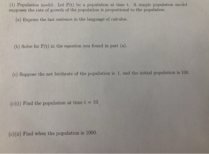 Solved (1) Population model. Let P(t) be a population at | Chegg.com