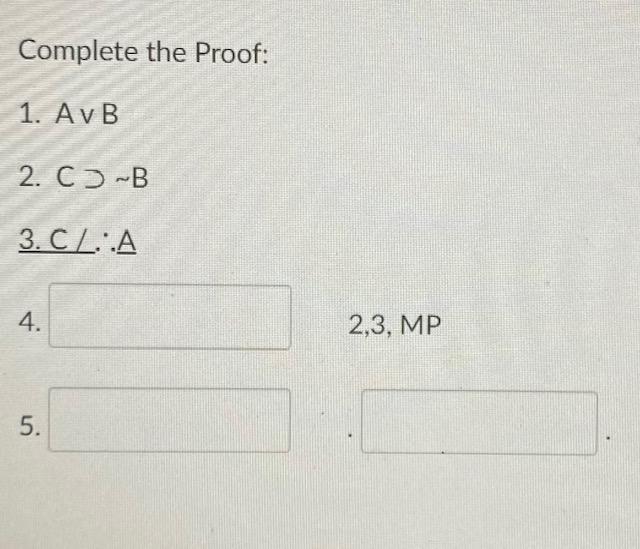 Solved I have no idea how to complete these proofs for my | Chegg.com