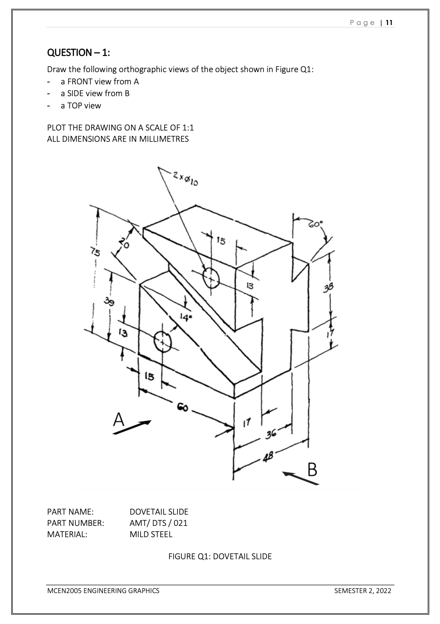 Solved QUESTION-1: Draw the following orthographic views of | Chegg.com