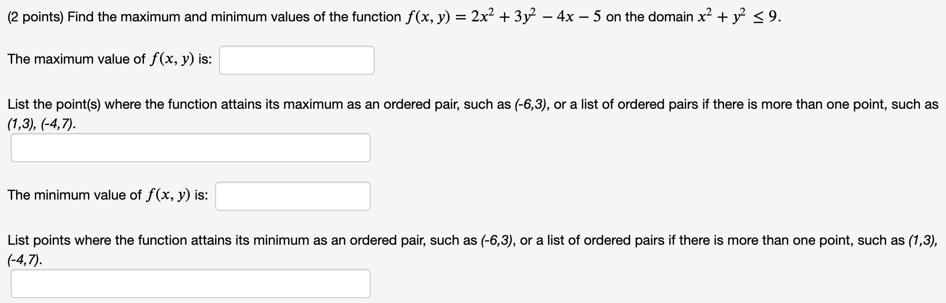 Solved (2 points) Find the maximum and minimum values of the | Chegg.com