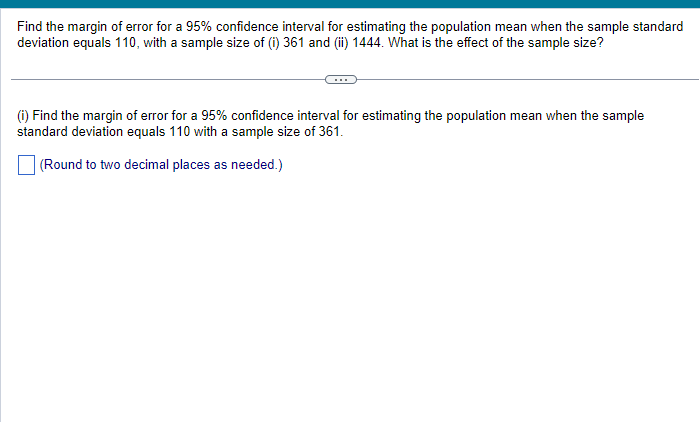 Solved Find the margin of error for a 95% confidence | Chegg.com