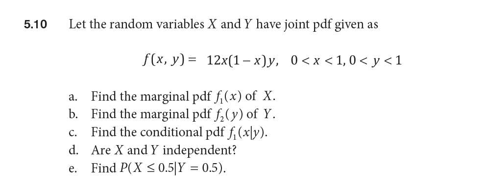 Solved Let The Random Variables X And Y Have Joint Pdf Given 7445