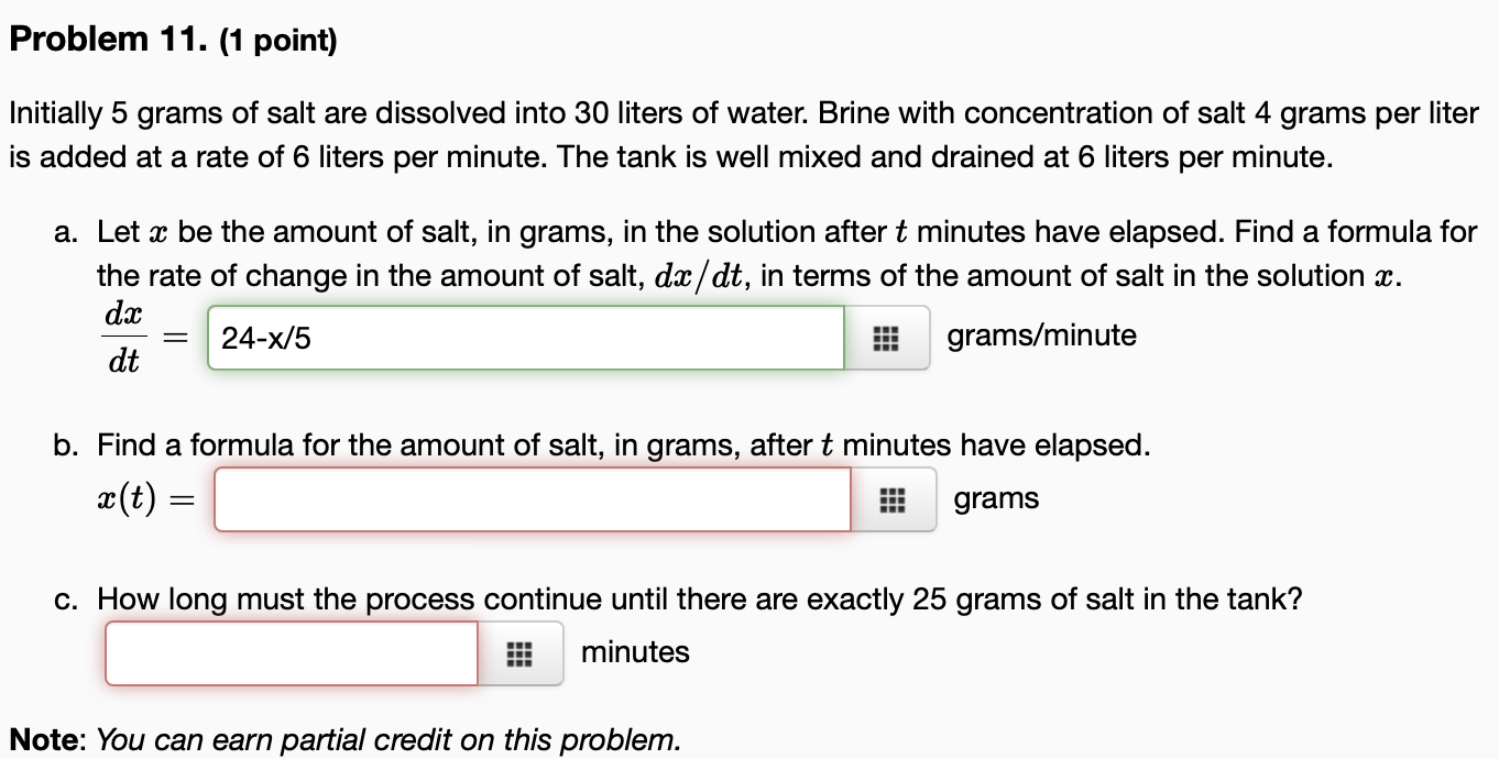Solved Problem 11. (1 point) Initially 5 grams of salt are | Chegg.com