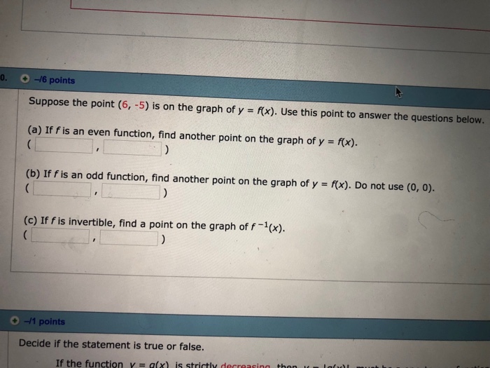Solved 0. 16 points Suppose the point (6, -5) is on the | Chegg.com