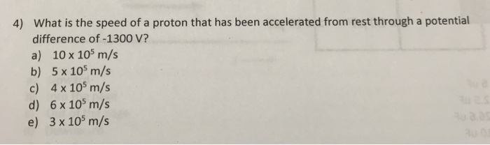 Solved What is the speed of a proton that has been | Chegg.com