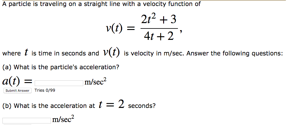 Solved A particle is traveling on a straight line with a | Chegg.com