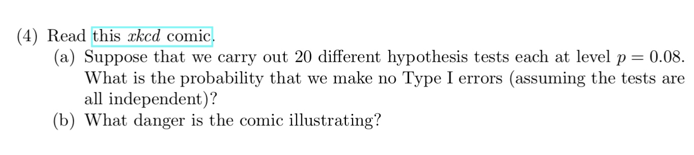 Solved (4) Read this xkcd comic. (a) Suppose that we carry | Chegg.com