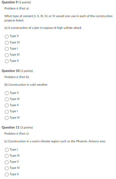 Solved What type of cement (I, II, III, IV, or V) would one | Chegg.com