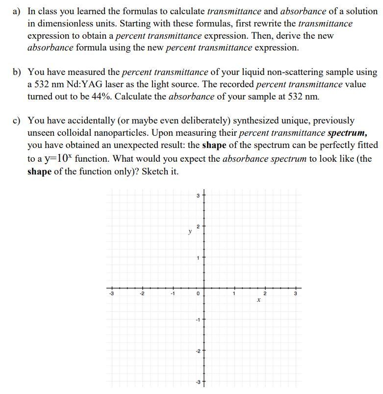 Solved a) In class you learned the formulas to calculate | Chegg.com