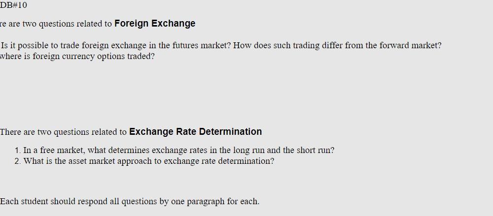 Solved are two questions related to Foreign Exchange Is it | Chegg.com