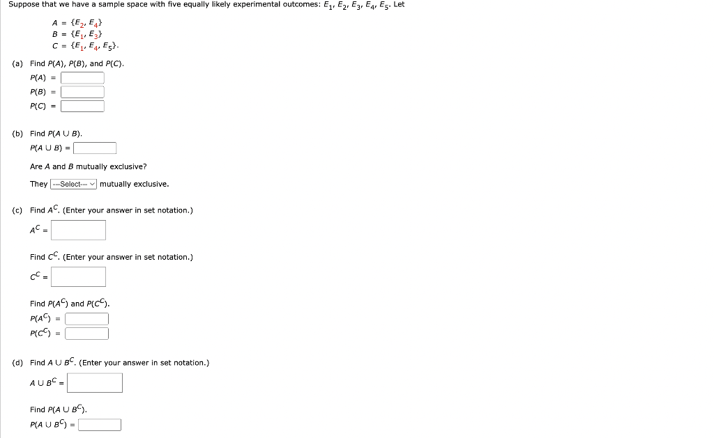 Solved A={E2,E4}B={E1,E3}C={E1,E4,E5}. (a) Find P(A),P(B), | Chegg.com