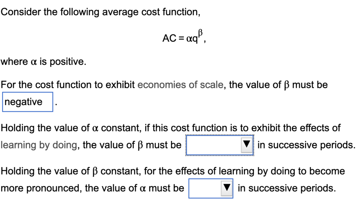 Consider the following average cost function, AC = aq | Chegg.com