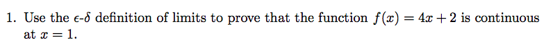 Solved = 1. Use the e-8 definition of limits to prove that | Chegg.com