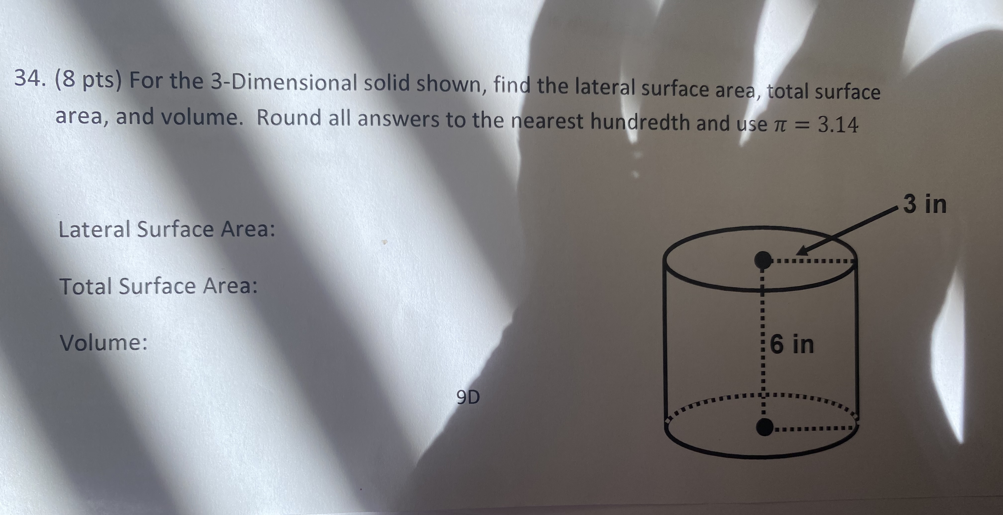 Solved 34. (8 pts) For the 3-Dimensional solid shown, find | Chegg.com