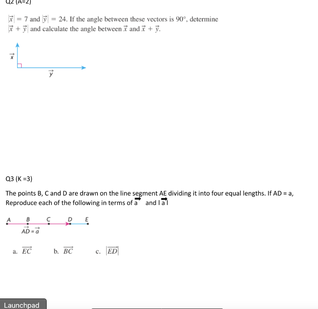 Solved Q2 (A=2) = = 7 and 5 = 24. If the angle between these | Chegg.com