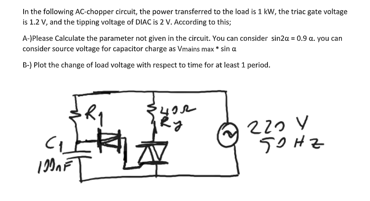 Solved In the following AC-chopper circuit, the power | Chegg.com