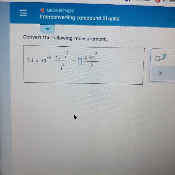 Solved O MEASUREMENT Interconverting compound SI units | Chegg.com
