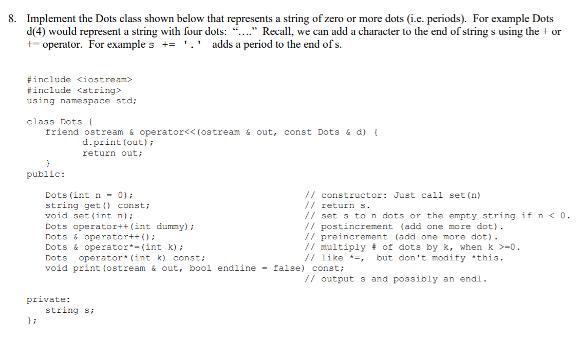 Solved 8. Implement the Dots class shown below that | Chegg.com