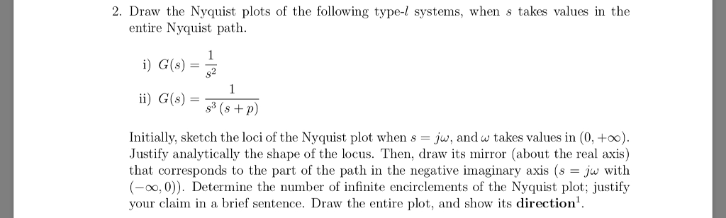 Solved 2. Draw the Nyquist plots of the following type-l | Chegg.com