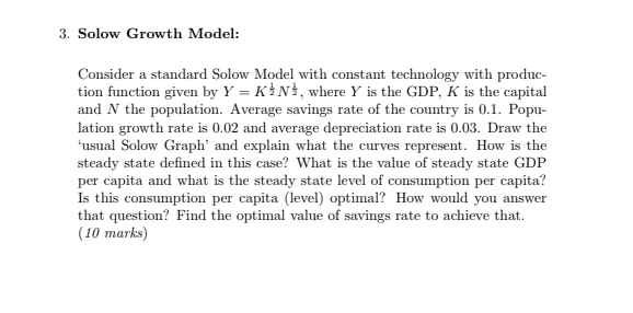 Solved 3. Solow Growth Model: Consider a standard Solow | Chegg.com