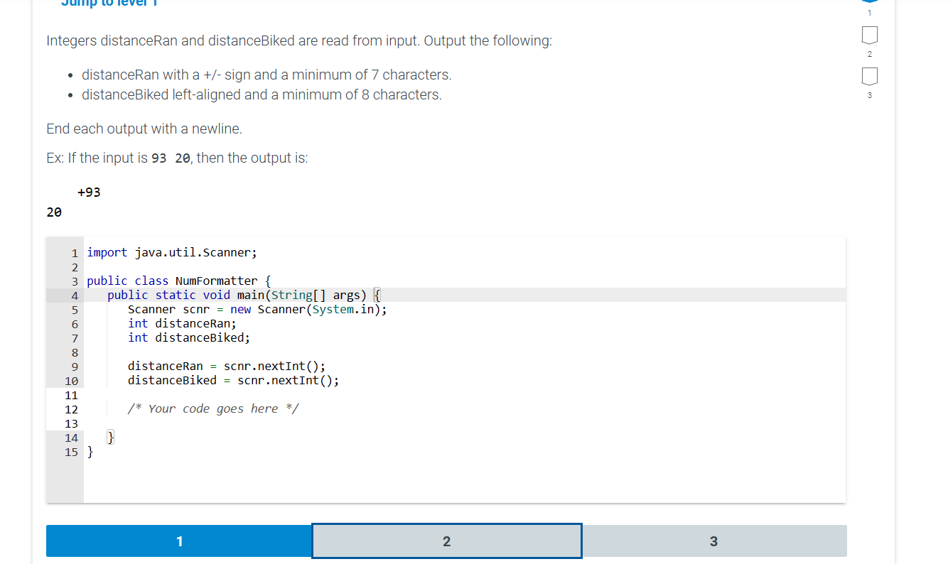 Solved Integers distanceRan and distanceBiked are read from | Chegg.com
