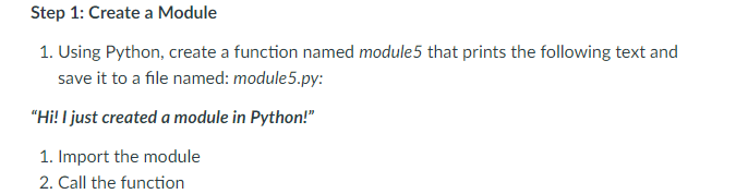 Solved Step 1 Create A Module 1 Using Python Create A Chegg