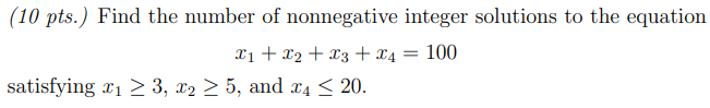 Solved (10 pts.) Find the number of nonnegative integer | Chegg.com
