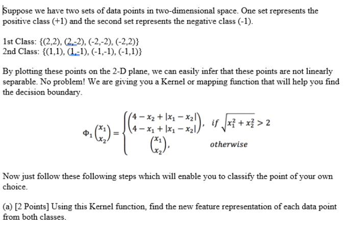 Suppose we have two sets of data points in | Chegg.com