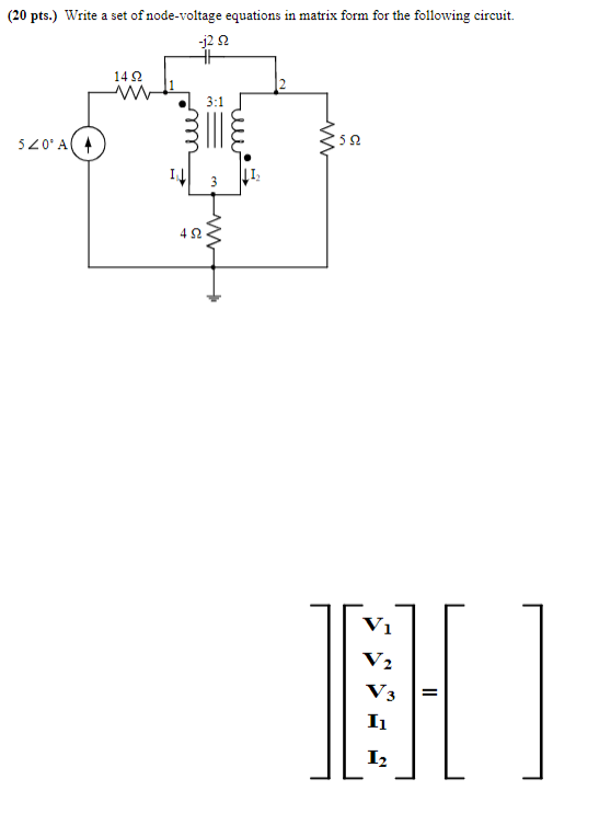 Solved (20 pts.) Write a set of node-voltage equations in | Chegg.com