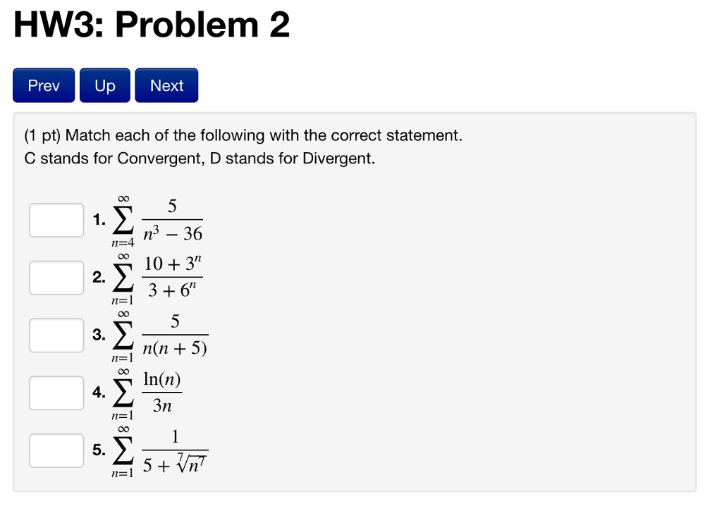 Solved HW3: Problem 2 Prev Up Next (1 pt) Match each of the | Chegg.com