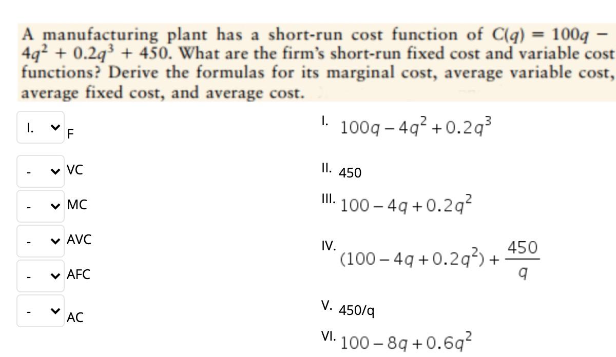 Solved A manufacturing plant has a short-run cost function | Chegg.com