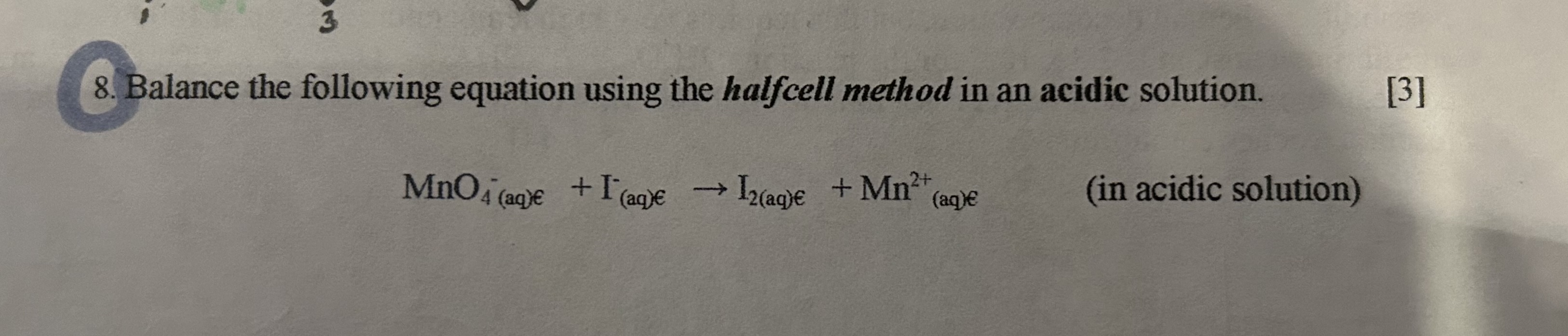 Solved Balance the following equation using the halfcell | Chegg.com