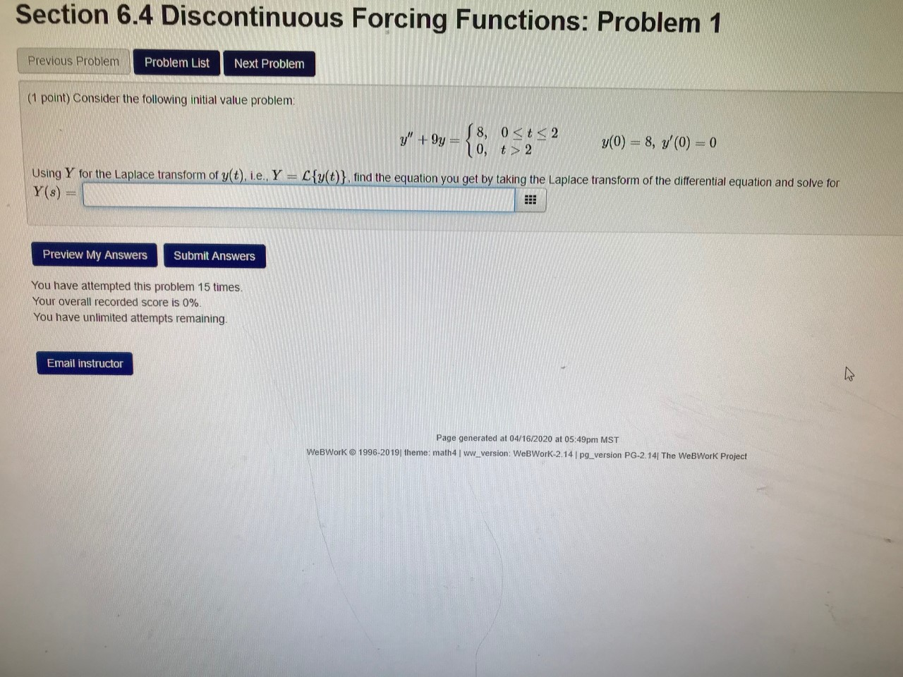 Solved Section 6.4 Discontinuous Forcing Functions: Problem | Chegg.com