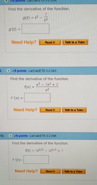 Solved Complete The Table To Find The Derivative Of The