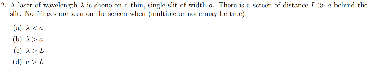 Solved 2. A laser of wavelength \\( \\lambda \\) is shone on | Chegg.com
