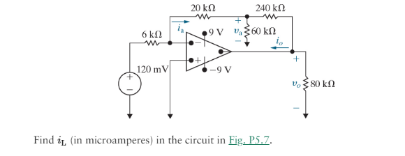 [Solved]: Find iL (in microamperes) in the circuit in Fig.