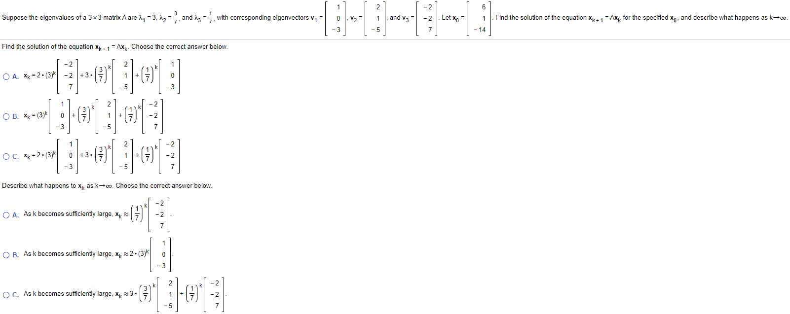 Solved 1 2 -2 6 Suppose the eigenvalues of a 3x3 matrix A | Chegg.com