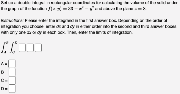 Solved Set up a double integral in rectangular coordinates | Chegg.com