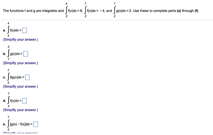 Solved The functions f and g are integrable and integral^4 | Chegg.com