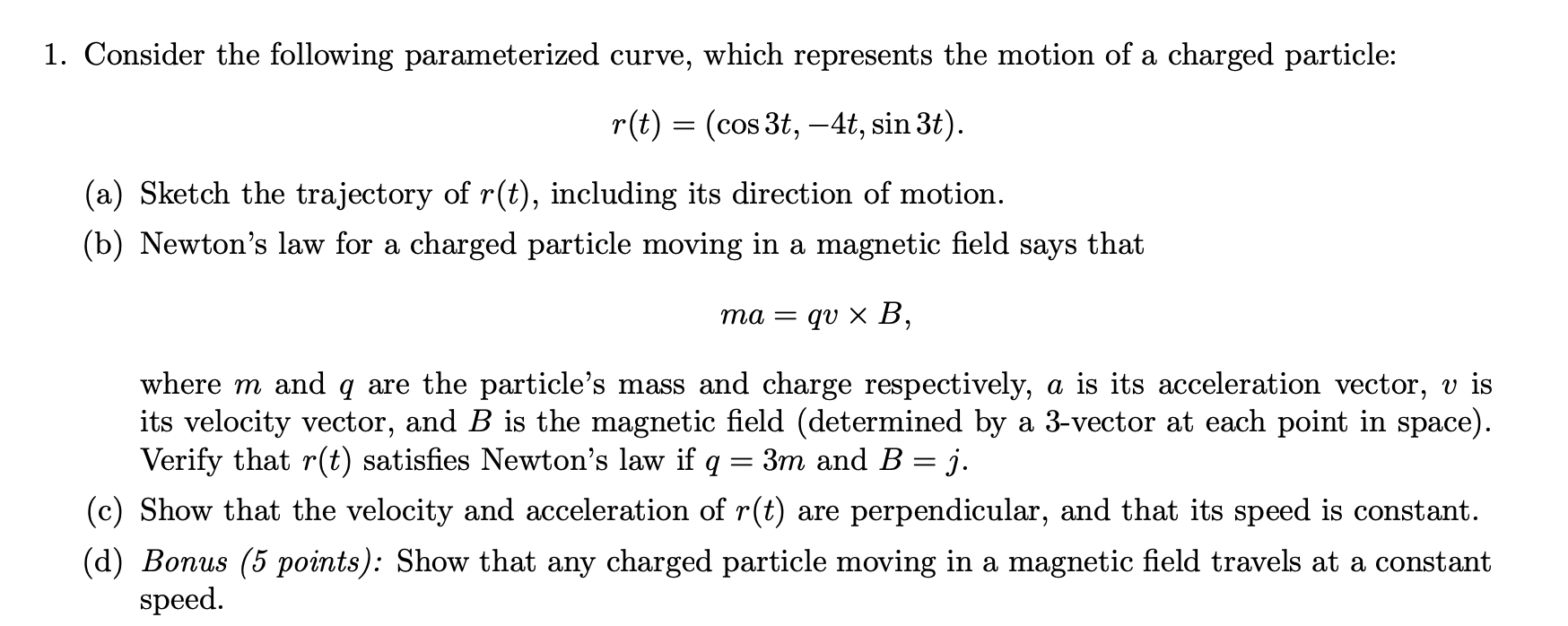 Solved 1. Consider the following parameterized curve, which | Chegg.com