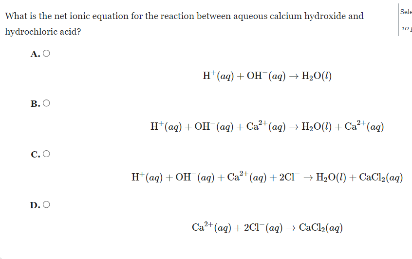 Solved Sele What is the net ionic equation for the reaction | Chegg.com