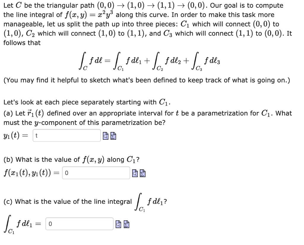 Solved Let C be the triangular path (0,0) + (1,0) + (1,1) + | Chegg.com