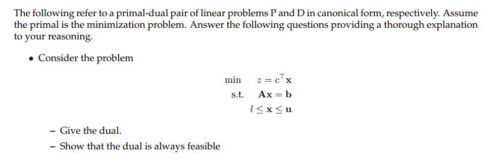 Solved The following refer to a primal-dual pair of linear | Chegg.com