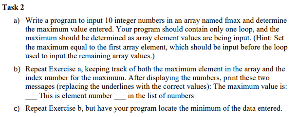 Solved Task 2 A Write A Program To Input 10 Integer Numbers 0723