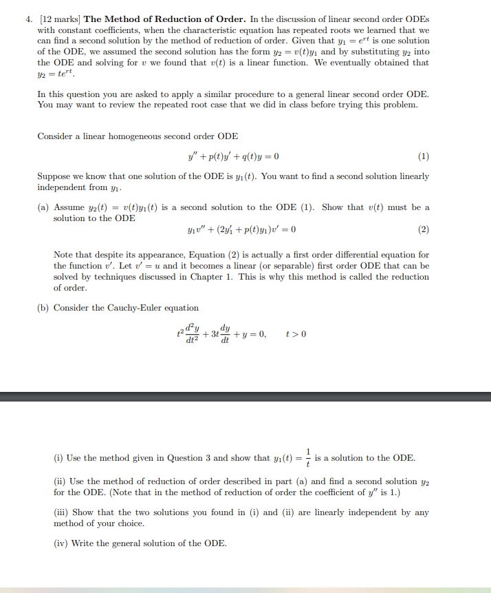 Solved 4. [12 marks] The Method of Reduction of Order. In | Chegg.com