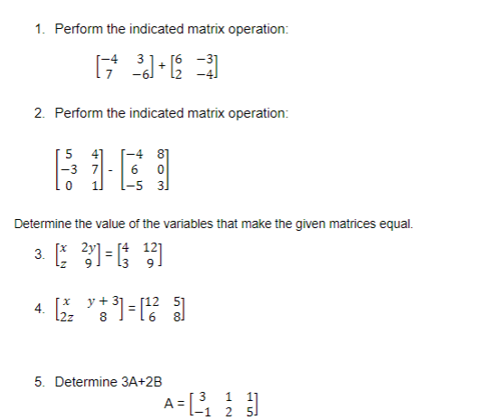 Solved 1. Perform the indicated matrix operation: -4 3 16 | Chegg.com